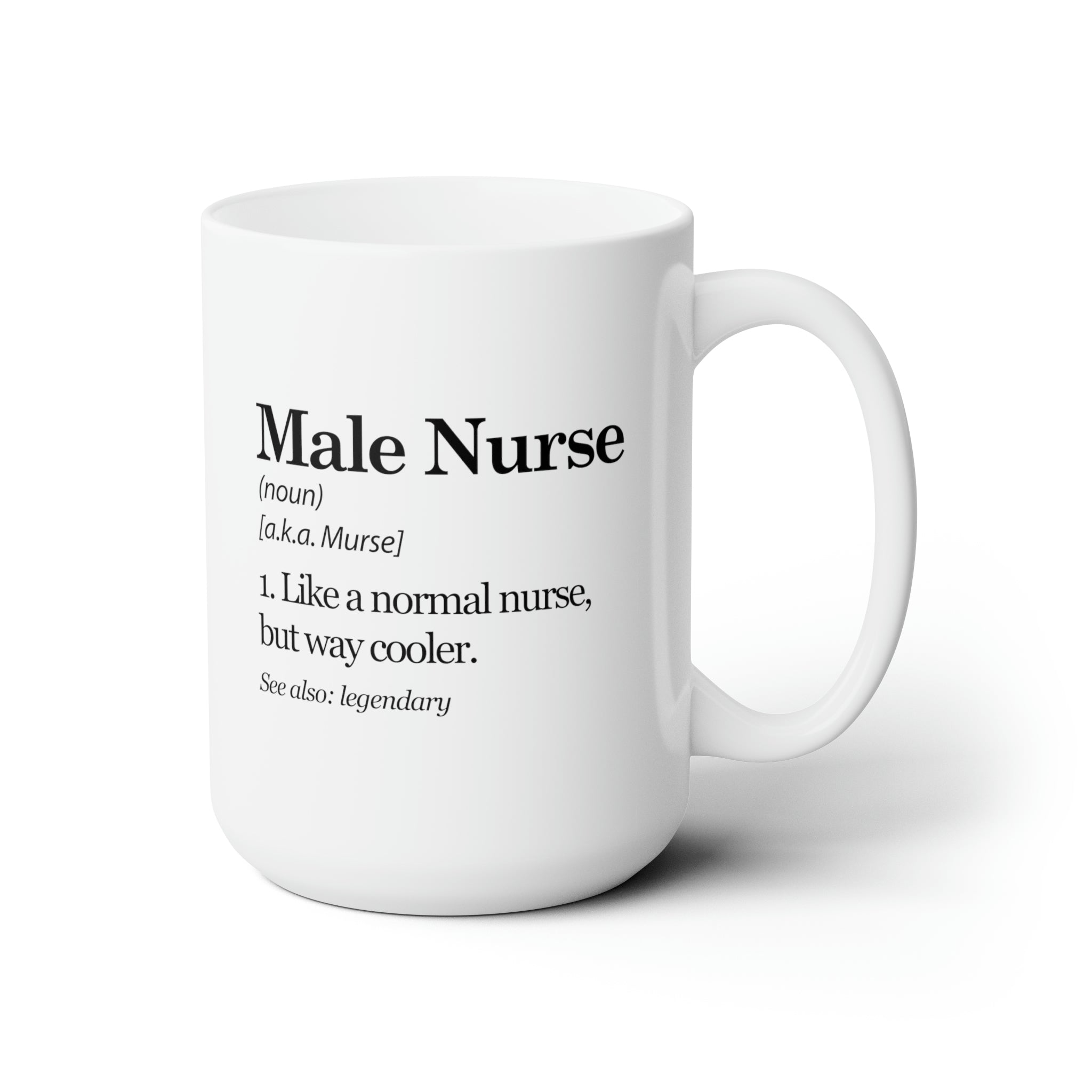 Male Nurse Definition Mug Murse Coffee Mug 15 oz White – Panvola