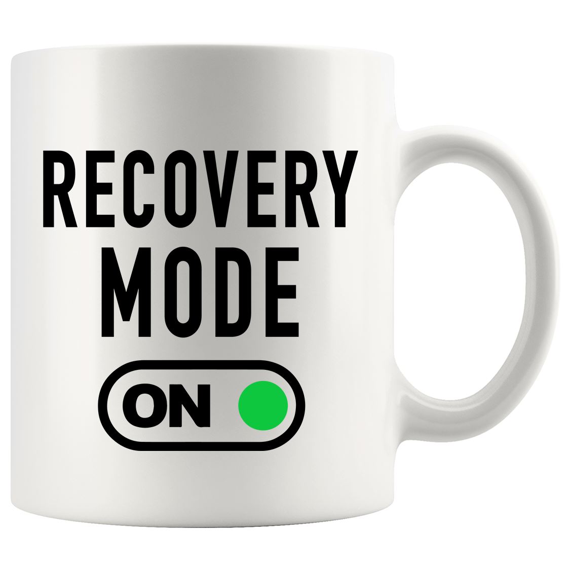 Recovery Mode On Get Well Coffee Mug 11 oz White – Panvola
